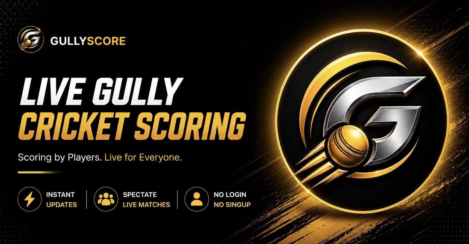 GullyScore - Live Gully Cricket Scoring